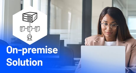 What is an on-premise solution? | Ascertia | Blog