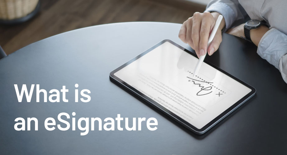 What is an eSignature? | Ascertia | Blog